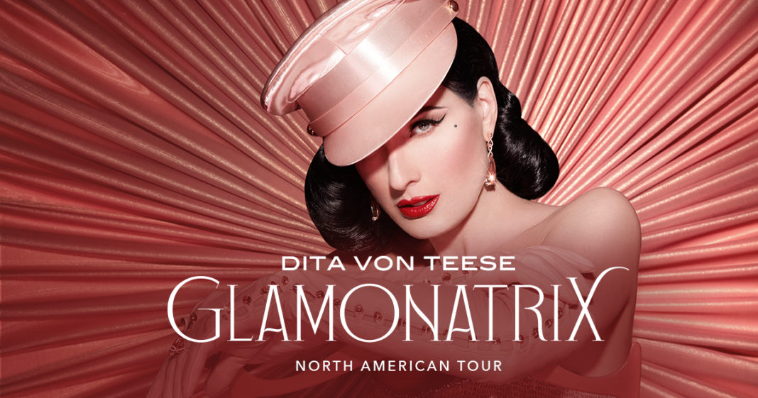 Dita Von Teese To Bring World’s Biggest Burlesque Show ‘Glamonatrix’ To ...