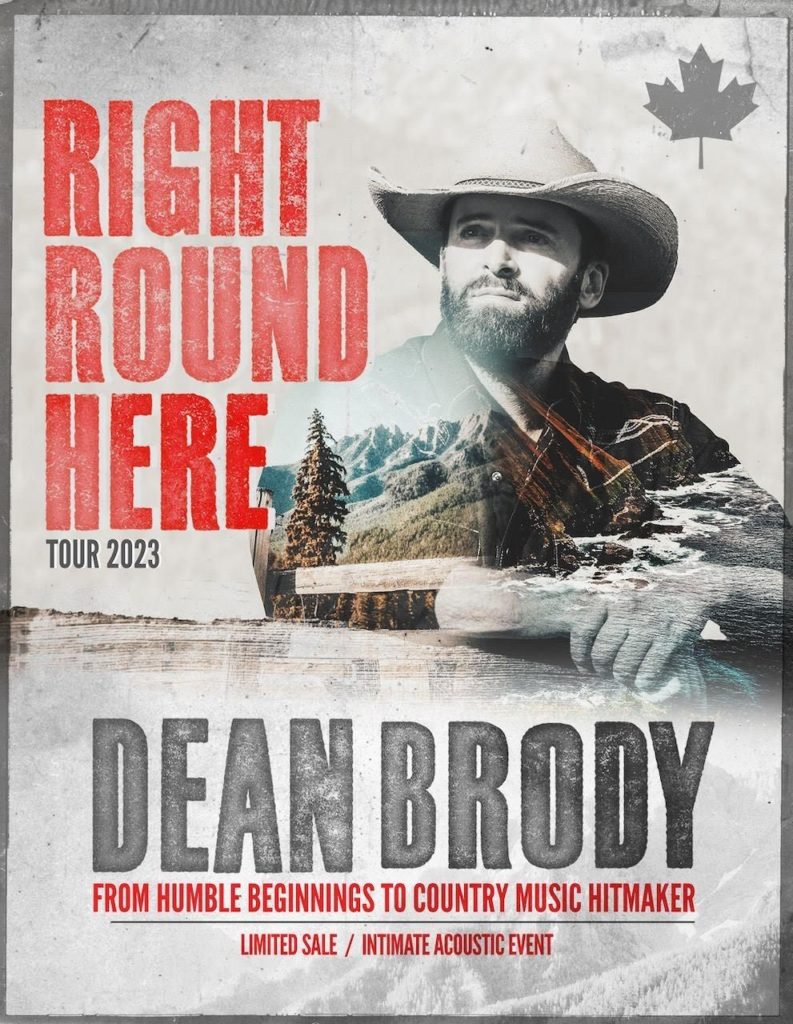 Dean Brody Announces Right Round Here Acoustic Tour - That Eric Alper