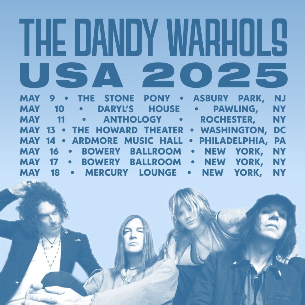 The Dandy Warhols Return to the East Coast with ROCKMAKER and a Special NYC Performance - That ...