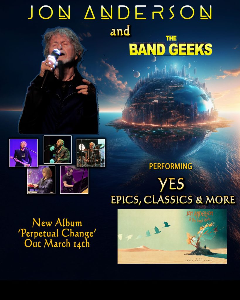 Jon Anderson and The Band Geeks Announce Second Leg of 2025 U.S. Tour ...