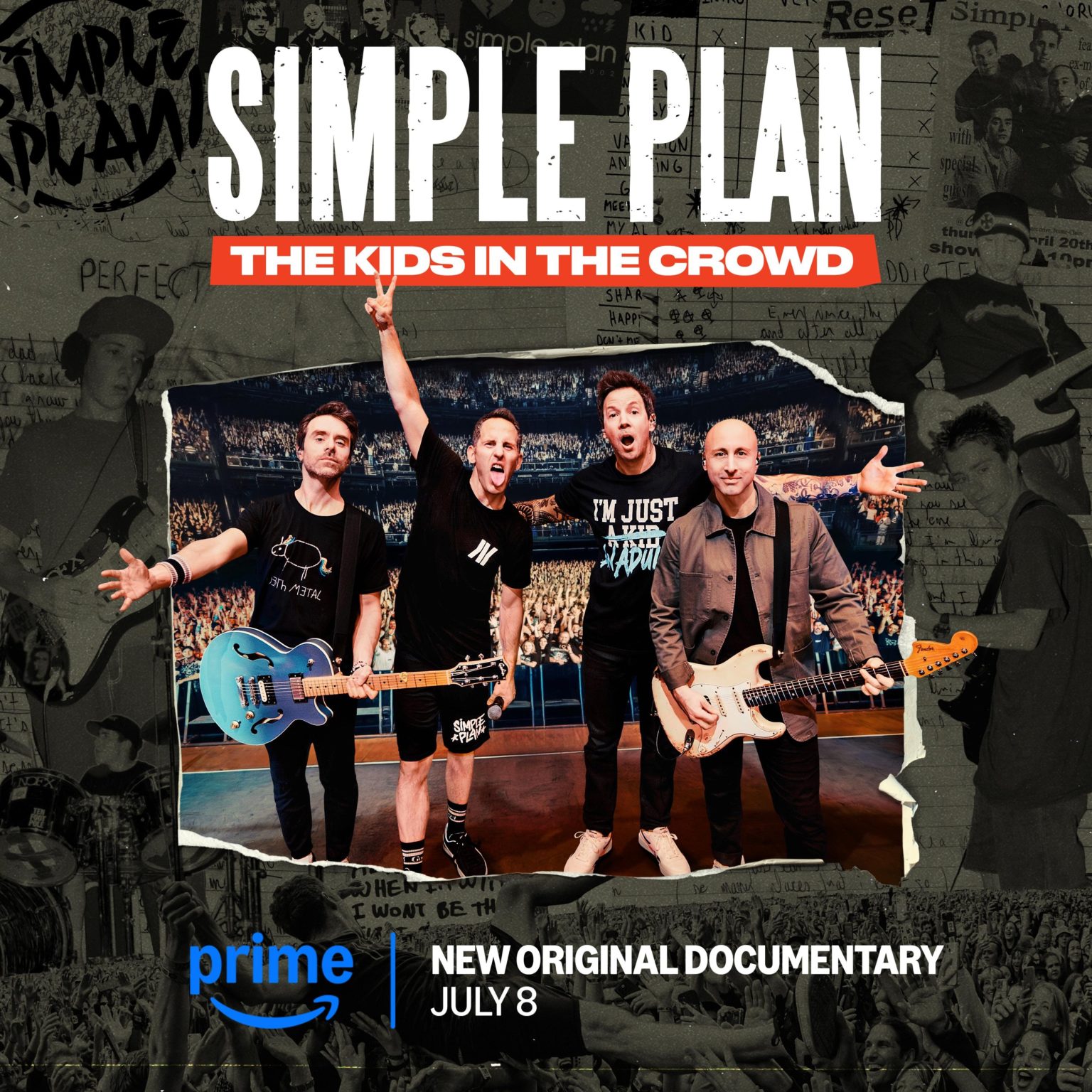 Simple Plan Documentary ‘The Kids In The Crowd’ Launches July 8 on ...