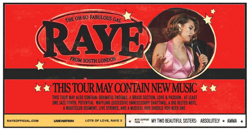 RAYE Announces THIS TOUR MAY CONTAIN NEW MUSIC – 40-Date 2026 Headline ...