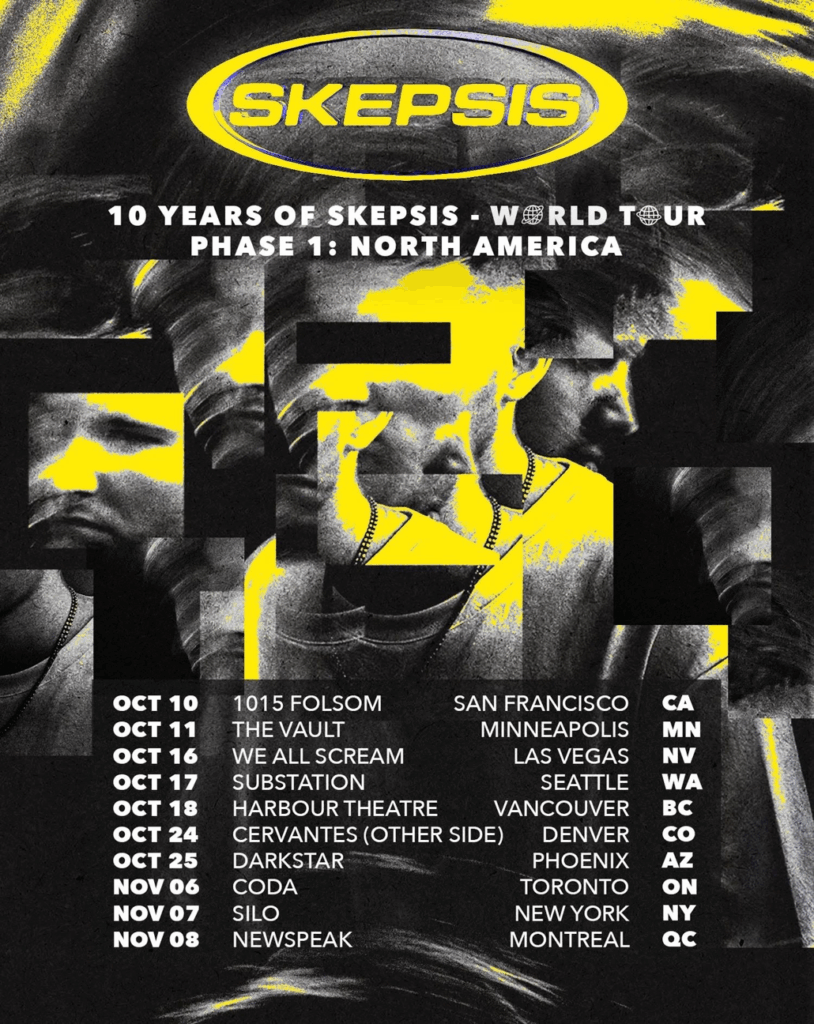Skepsis Launches 10 Years World Tour With Intimate North American Dates ...
