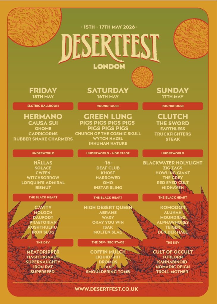 Stoner Rock Desertfest London 2026 Reveals Final Lineup and Day Splits ...
