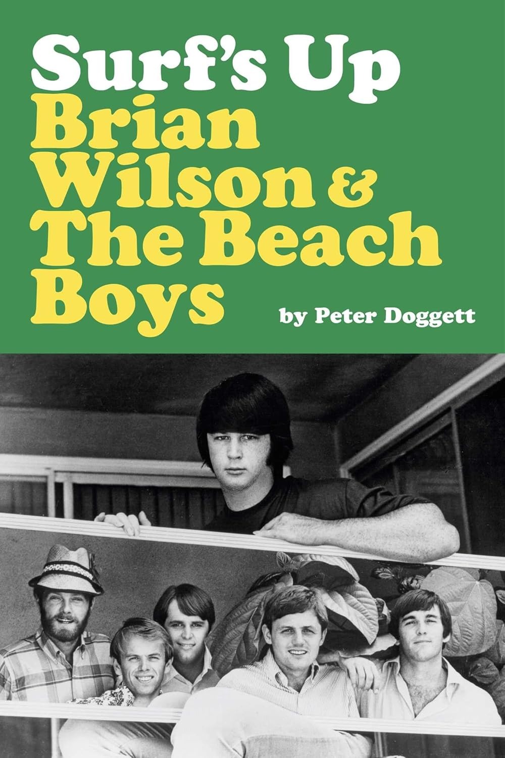Peter Doggett Explores Brian Wilson Legacy In Beach Boys Book 'Surf’s ...