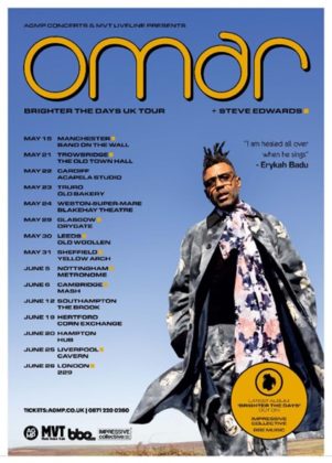 Omar Lye-Fook Brings 'Brighter The Days' To Grassroots Venues Across ...