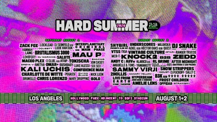 Kali Uchis, Knock2 B2B Zedd And DJ Snake Lead Hard Summer 2026 - That ...